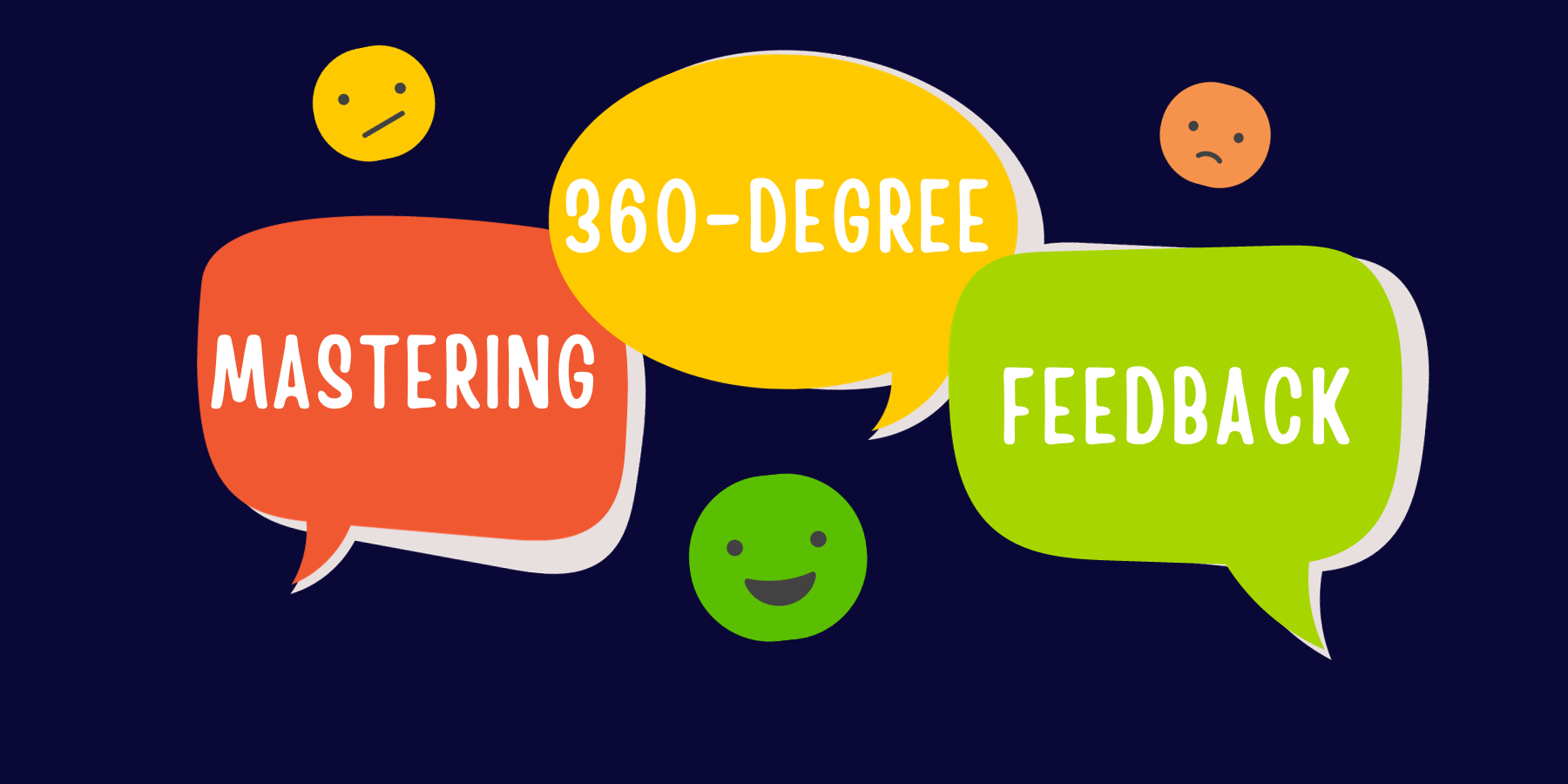 Mastering the Art of Constructive Feedback: A Guide for 360-Degree ... Mastering the Art of Constructive Feedback: A Guide for 360-Degree ...