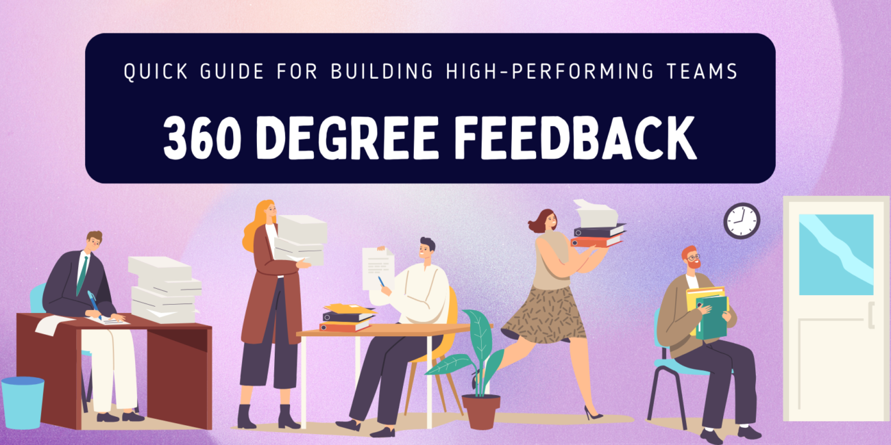 Mastering the Art of Constructive Feedback: A Guide for 360-Degree ...